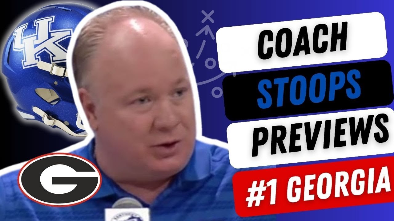 Kentucky Wildcats Football Coach Stoops Previews #1 Georgia | KySports