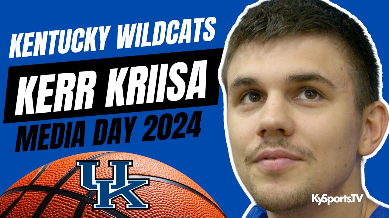 Kentucky Wildcats Basketball Kerr Kriisa – Media Day 2024 - KySports ...